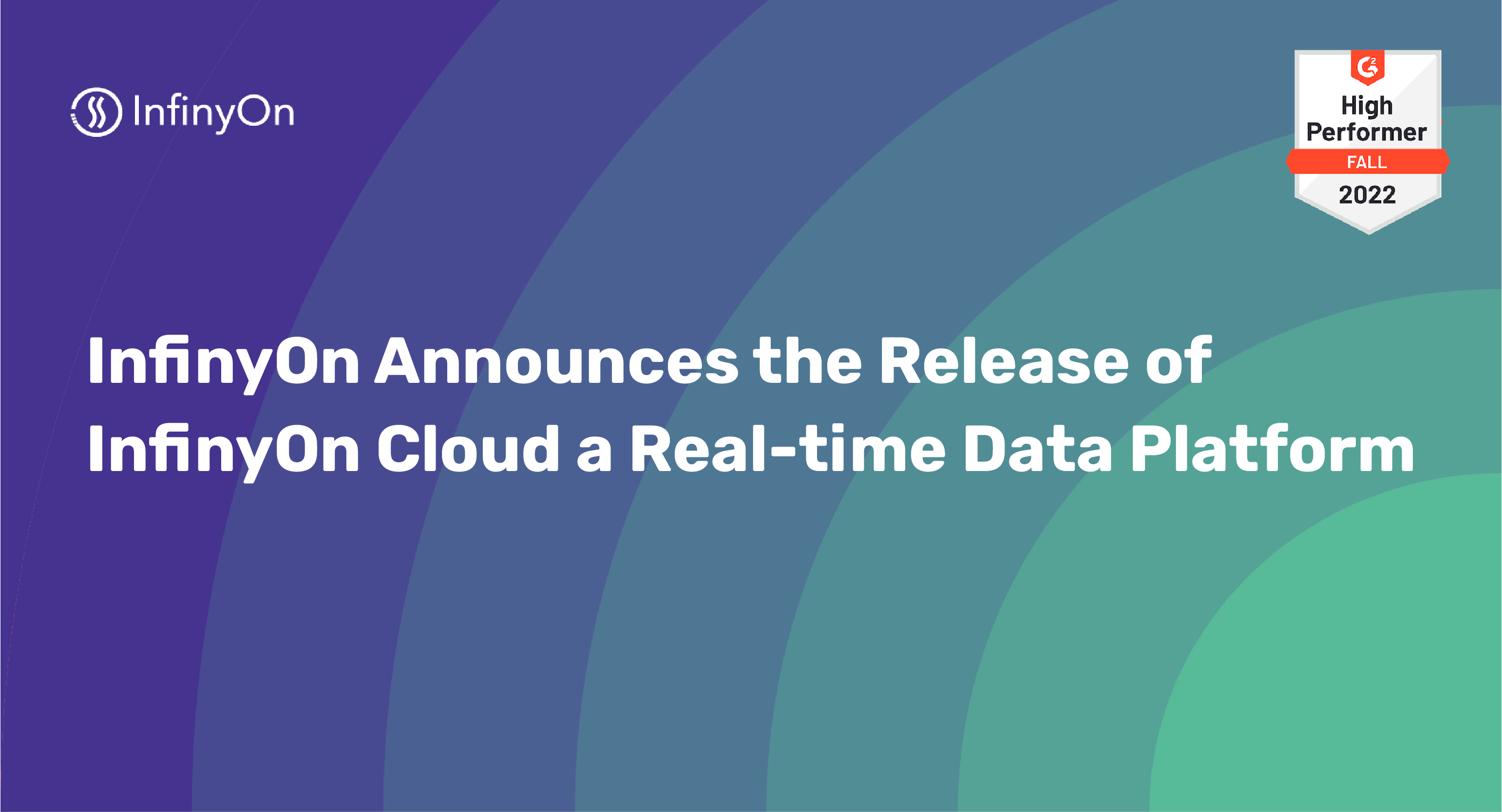 InfinyOn Announces the Release of InfinyOn Cloud a Real-time Data Platform